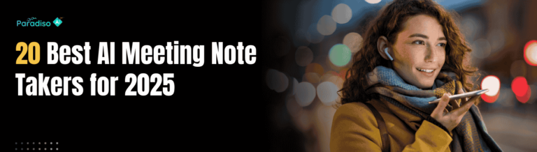 20 Best AI Meeting Note Takers for 2025